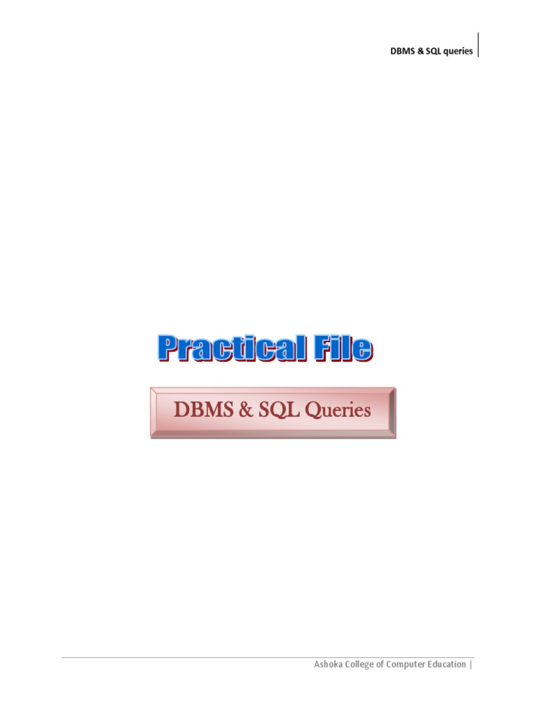 Practical File Of Sql Queries Dbms Pdf Databases Sql 
