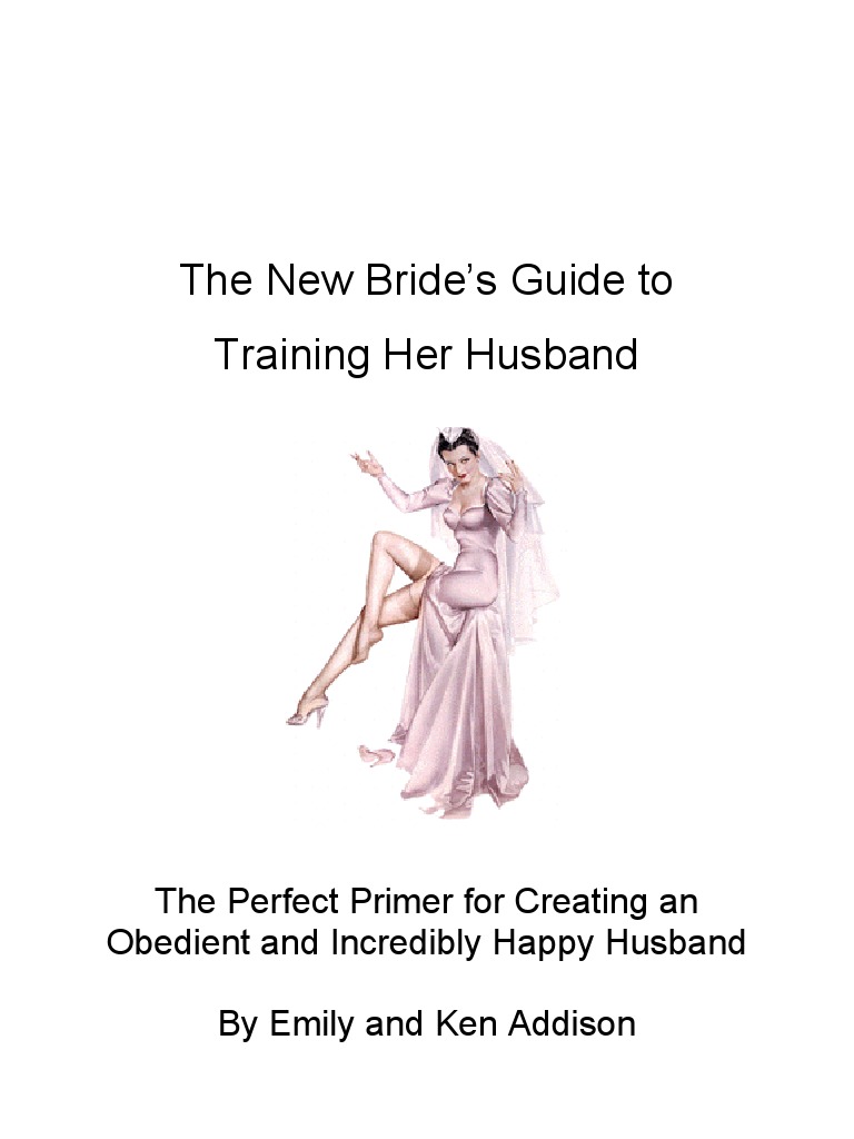 685brides Guide To Training Her Husband | PDF | Marriage | Wife