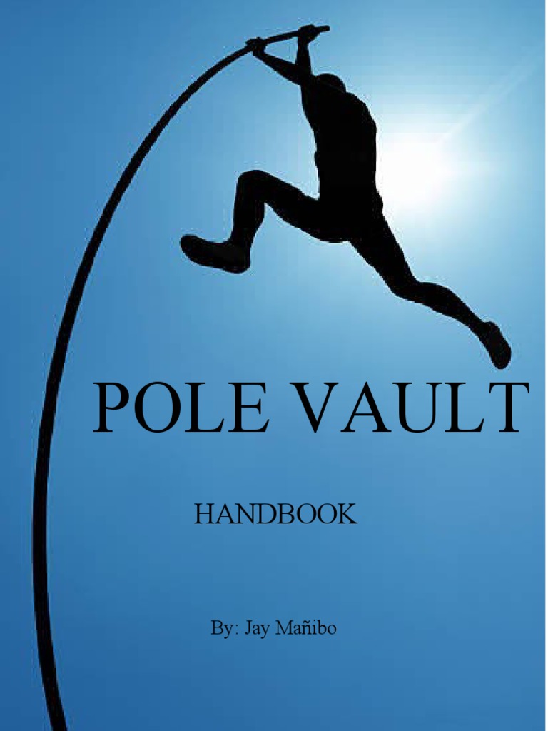 Pole Vault Handbook: History & Rules | PDF | Track And Field