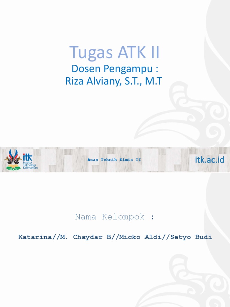 Tugas ATK II - Kelompok Katarina - M. Chaydar - Micko Aldi - Setyo Budi | PDF | Heat Transfer ...
