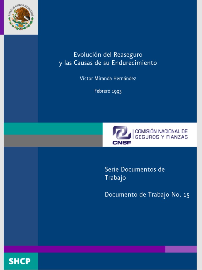 15.-Evolución Del Reaseguro y Las Causas de Su Endurecimiento | PDF | Reaseguro | Seguro