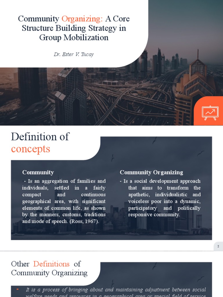 Organizing:: Community A Core Structure Building Strategy in Group ...