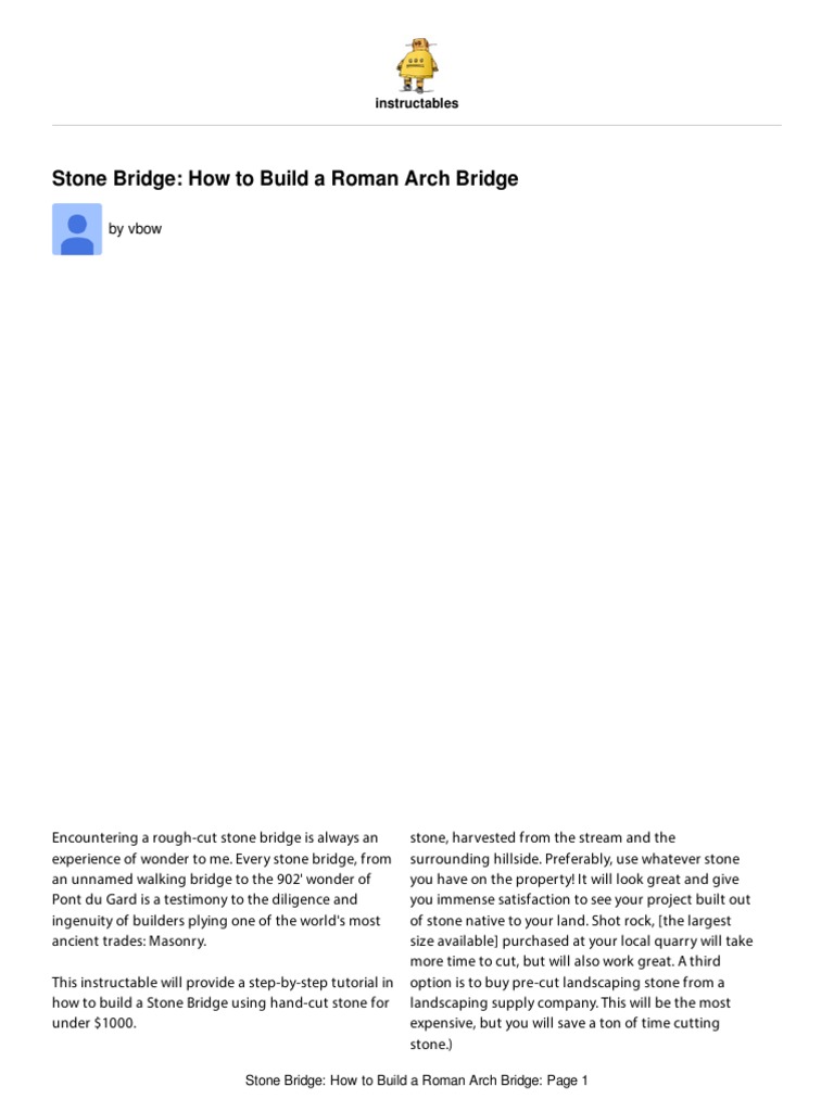 Stone Bridge: How To Build A Roman Arch Bridge: Instructables | PDF ...