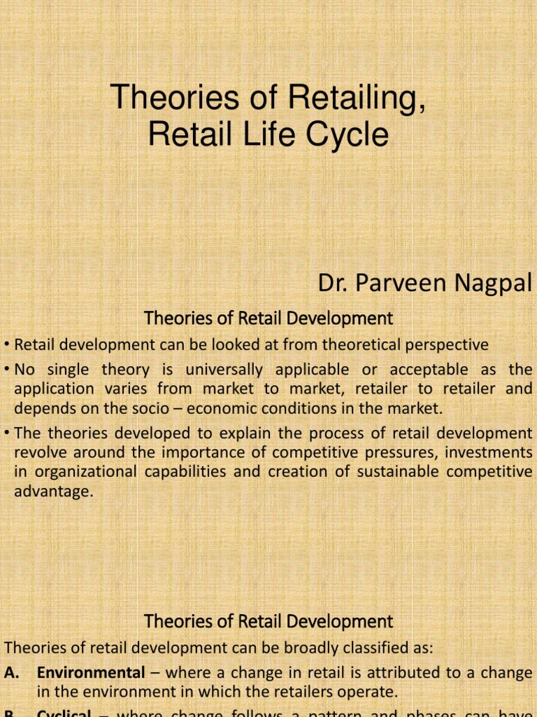 Theories of Retailing, Retail Life Cycle: Dr. Parveen Nagpal | Download ...