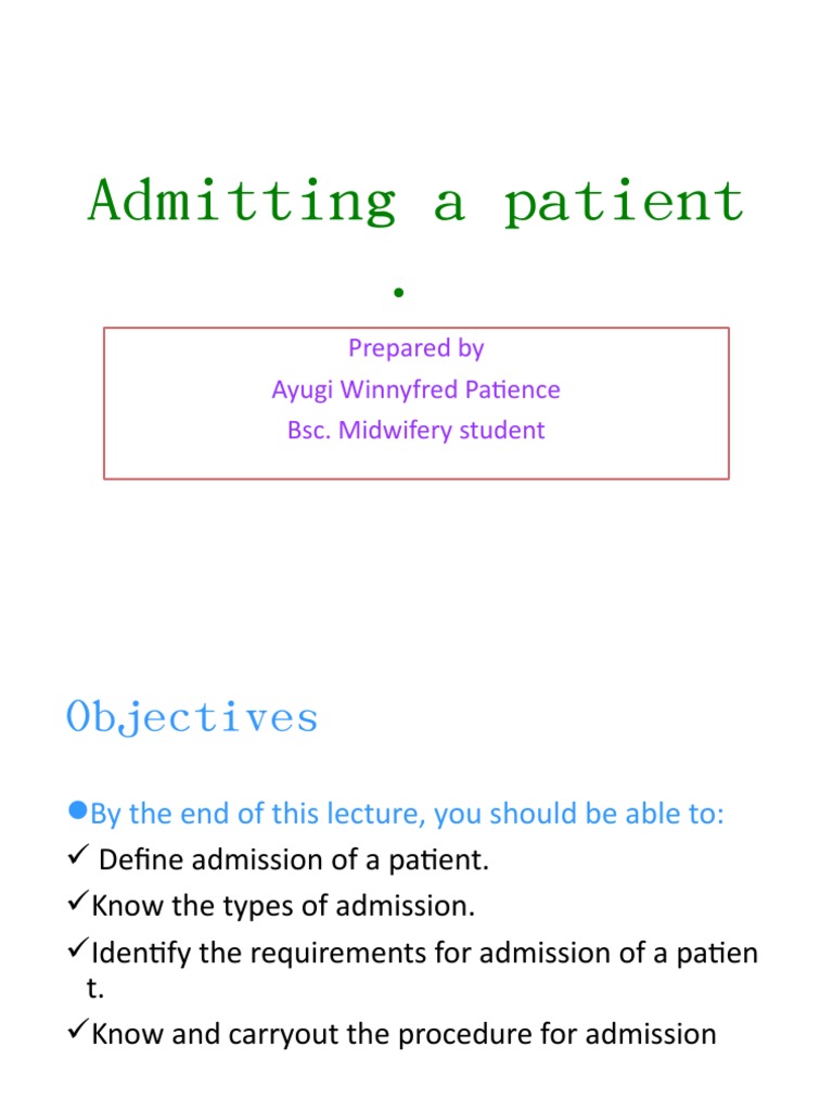 Patient Admission Procedures Explained | PDF | Patient | Hospital