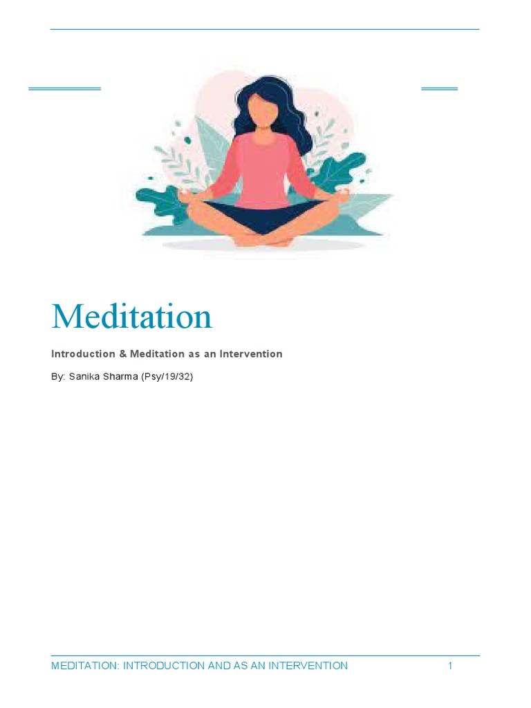 Meditation: Introduction & Meditation As An Intervention | PDF ...