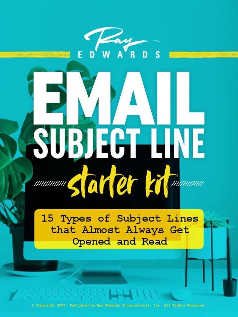 Starter Kit: 15 Types of Subject Lines That Almost Always Get Opened ...