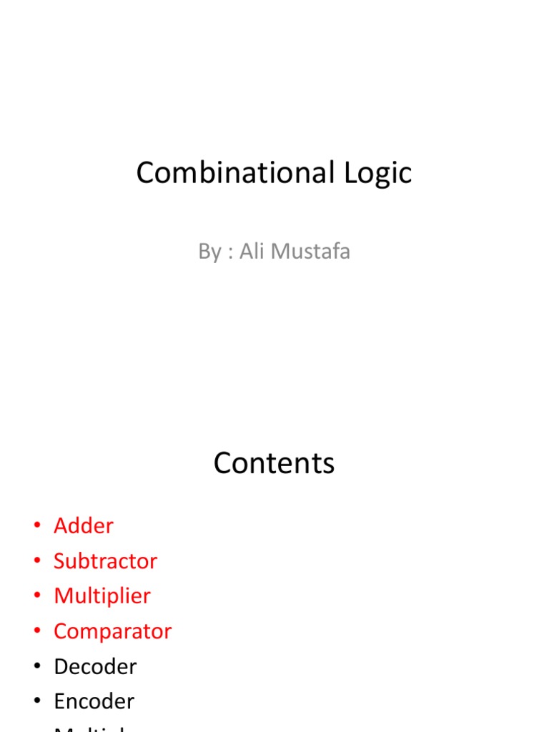 Lecture Combinational Logic | PDF | Logic Gate | Arithmetic