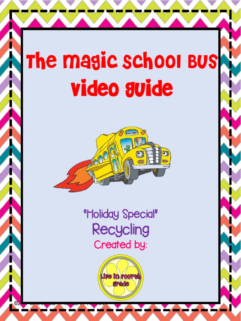 The Magic School Bus Video Guide: Recycling | PDF