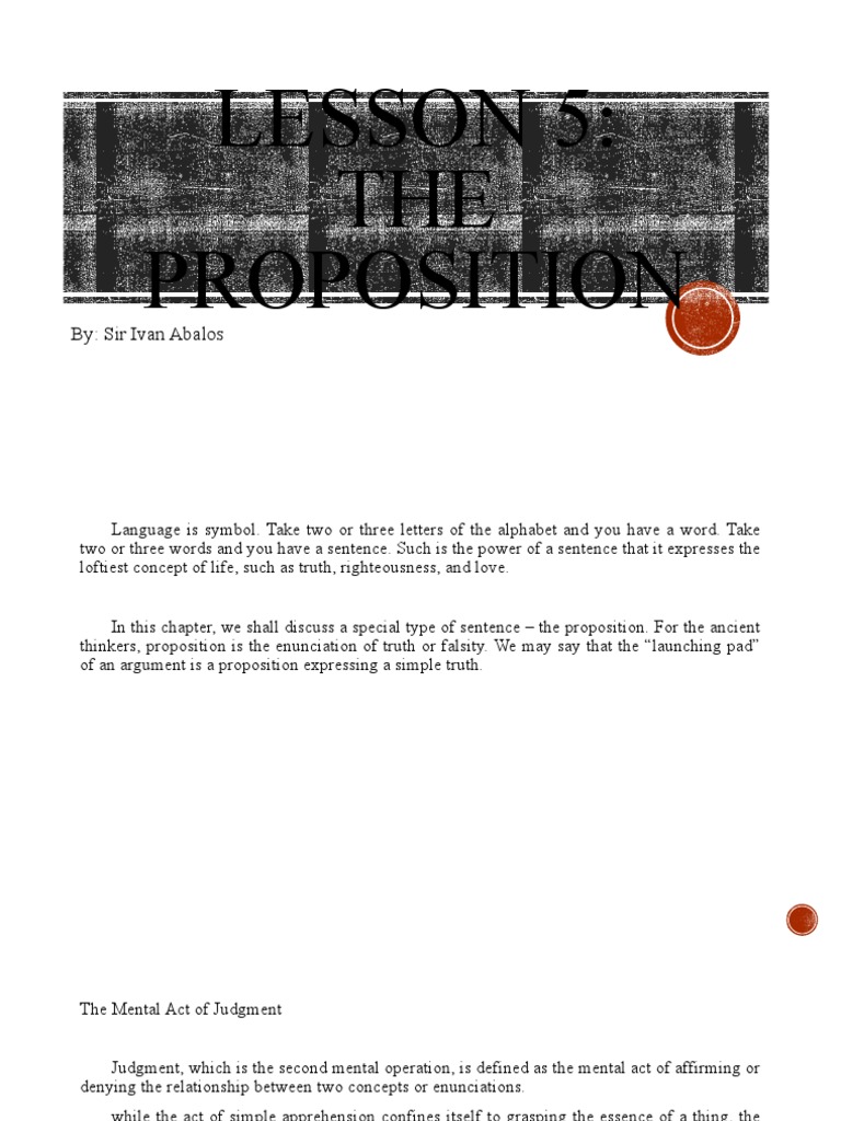 Lesson 5: THE Proposition: By: Sir Ivan Abalos | PDF | Proposition | Verb