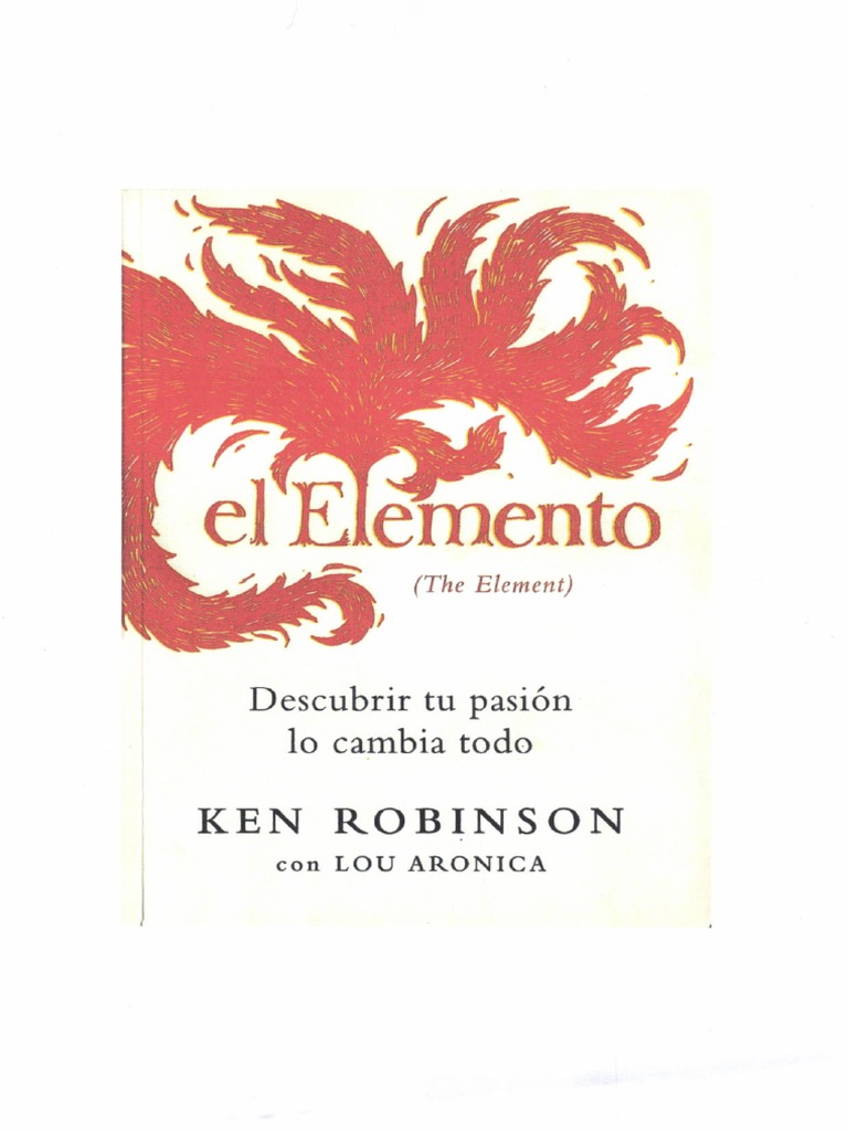 Libro Ken Robinson El Elemento | PDF