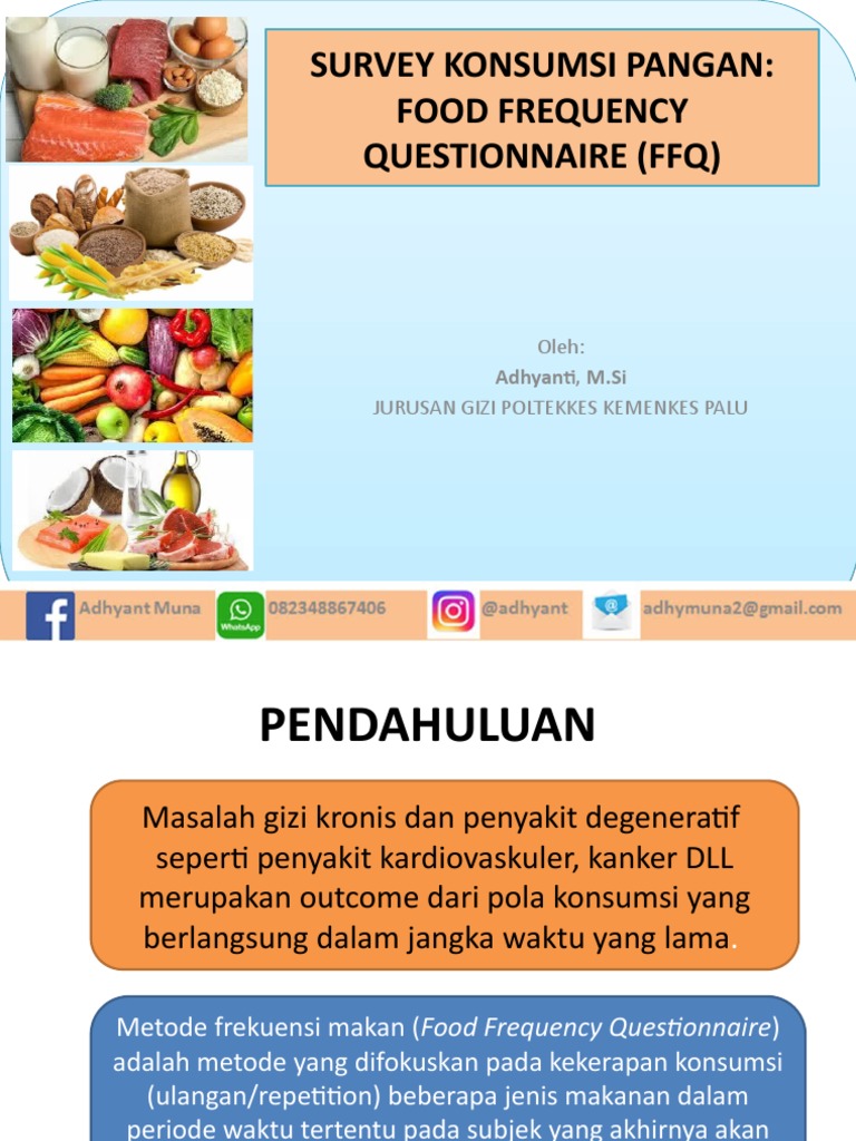 Survey Konsumsi Pangan: Food Frequency Questionnaire (FFQ) : Oleh ...