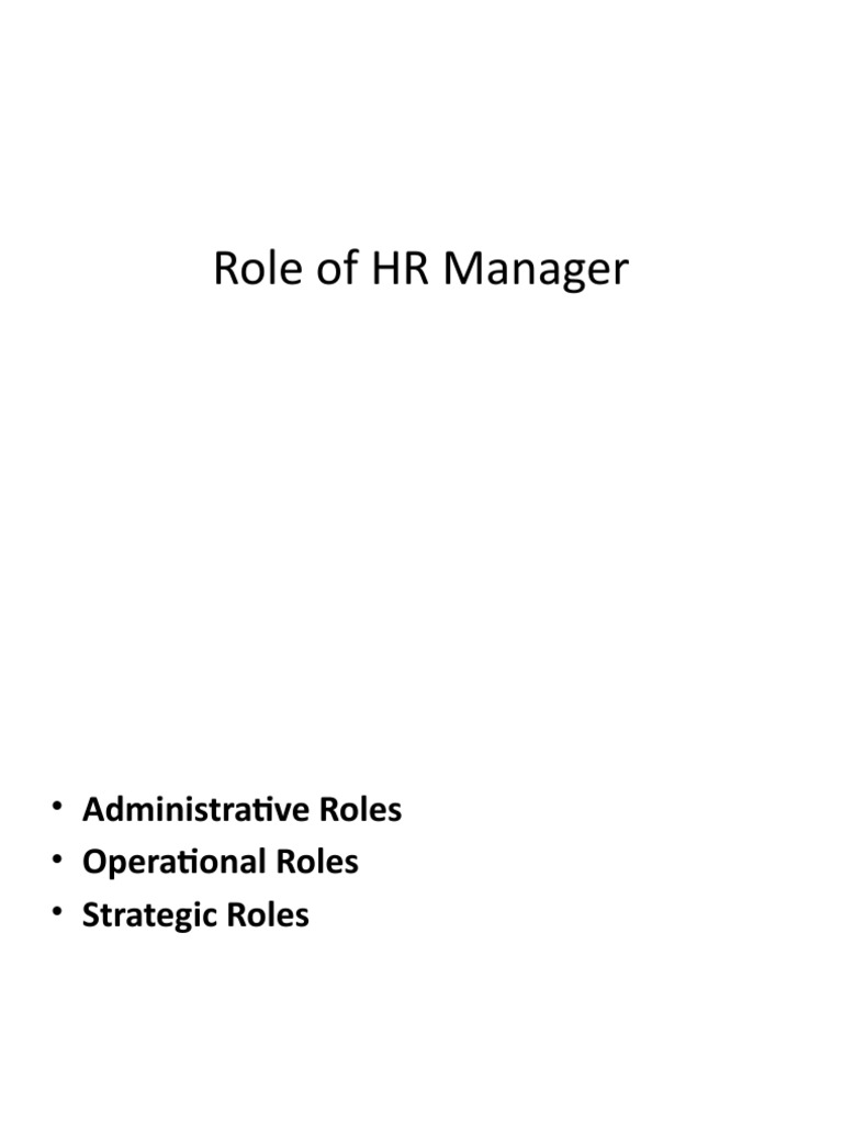 Role of HR Manager | PDF | Human Resource Management | Employment