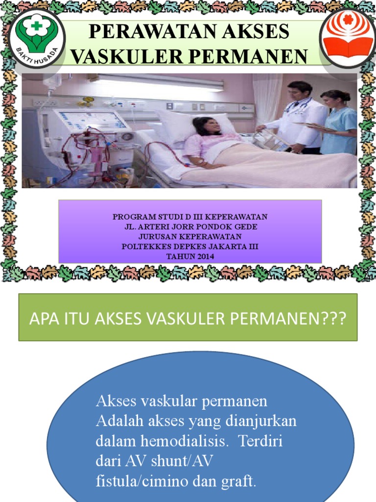 Perawatan Akses Vaskuler Permanen | PDF
