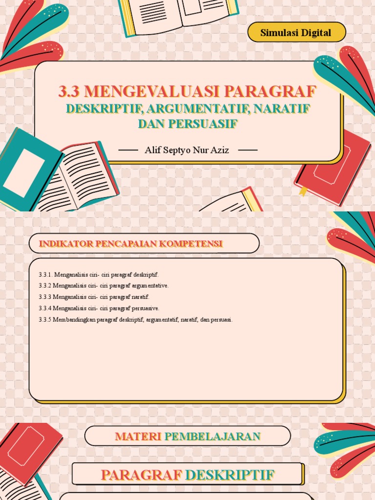 Mengevaluasi Paragraf Deskriptif, Argumentatif, Naratif, Dan Persuasif ...