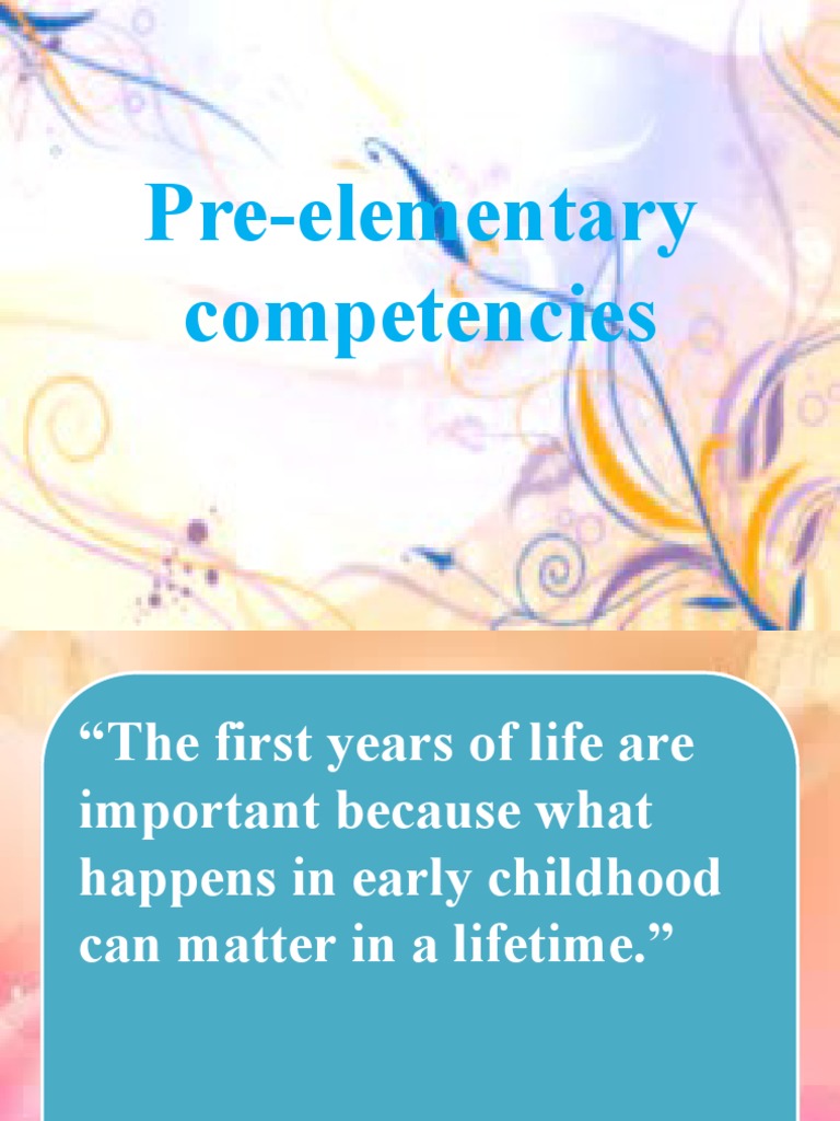 Pre Elementary Competencies | PDF | Kindergarten | Curriculum