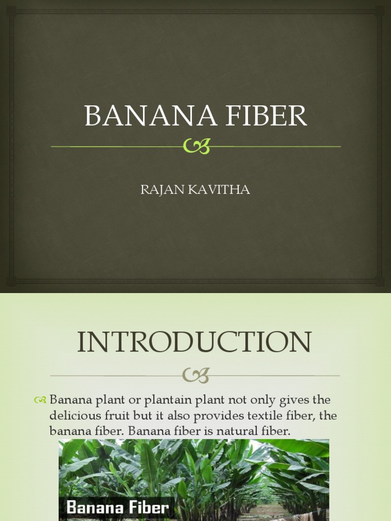 Mechanized Extraction and Processing of Durable Banana Fibers for ...