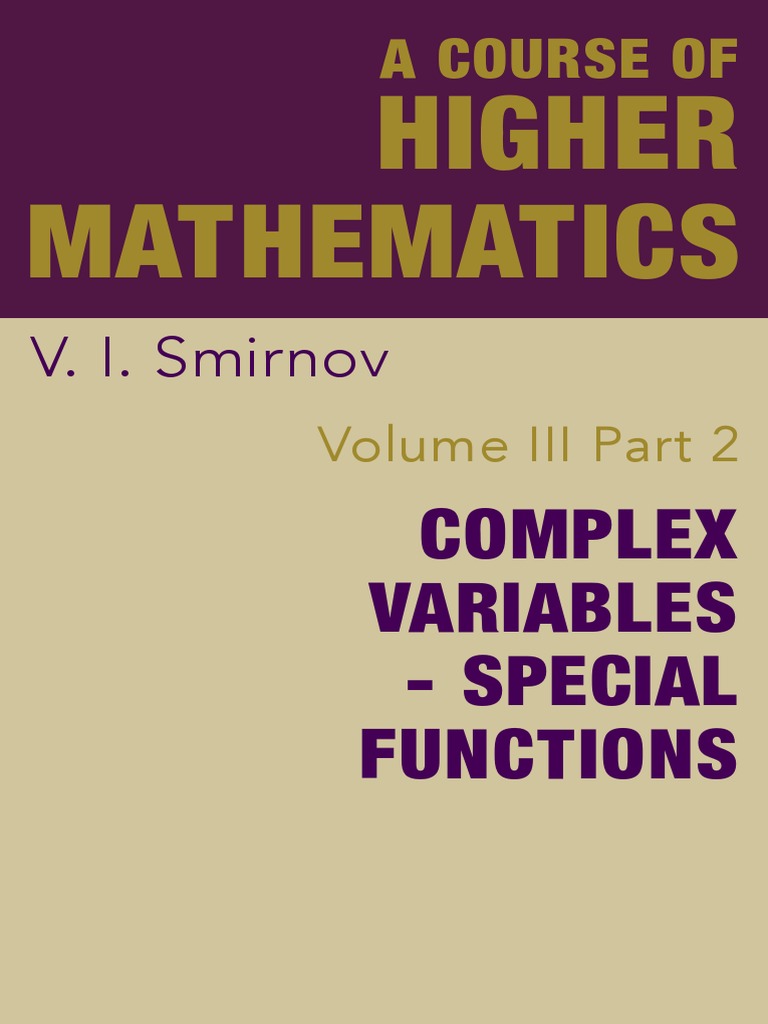 Smirnov - A Course of Higher Mathematics - Vol 3-2 - Complex Variables ...