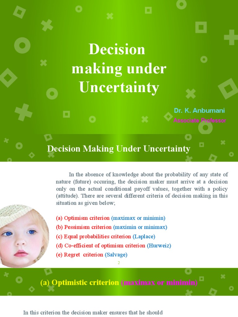 Decisions Under Uncertainty | PDF | Optimism | Maxima And Minima
