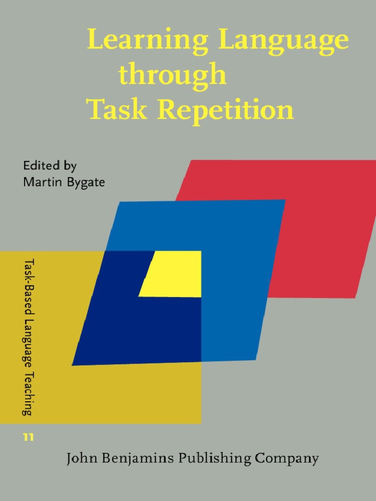 Learning Language Through Task Repetition | PDF | Learning | Language ...
