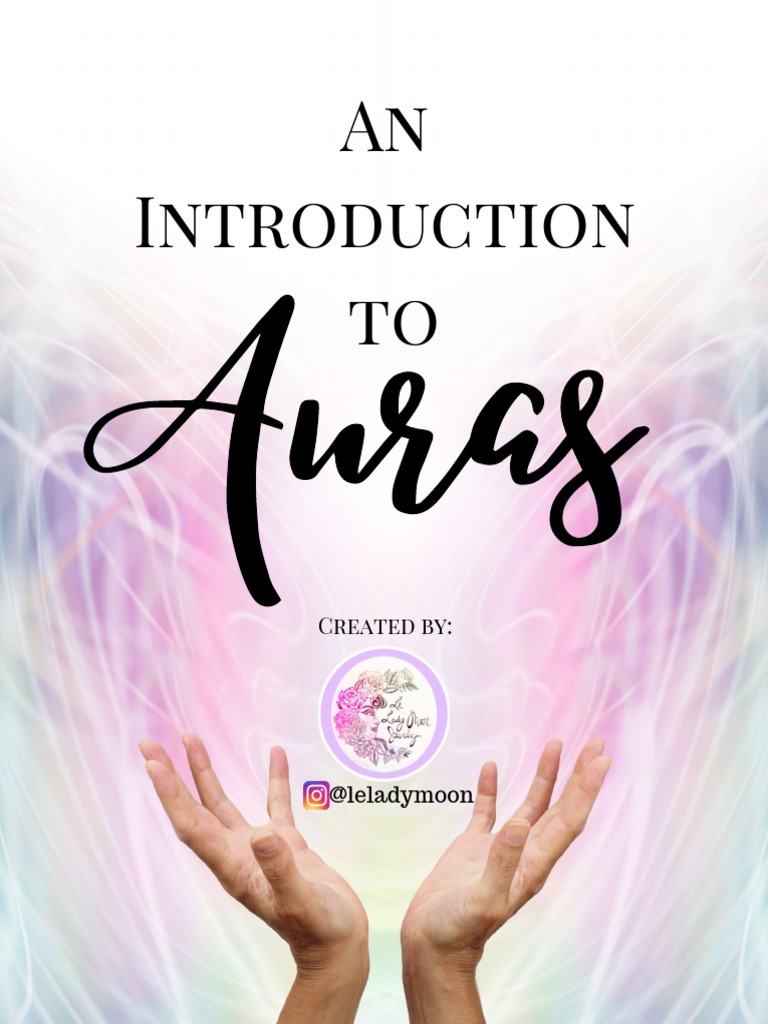 Introduction To Auras Updated | PDF | Aura (Paranormal) | Book Of Shadows