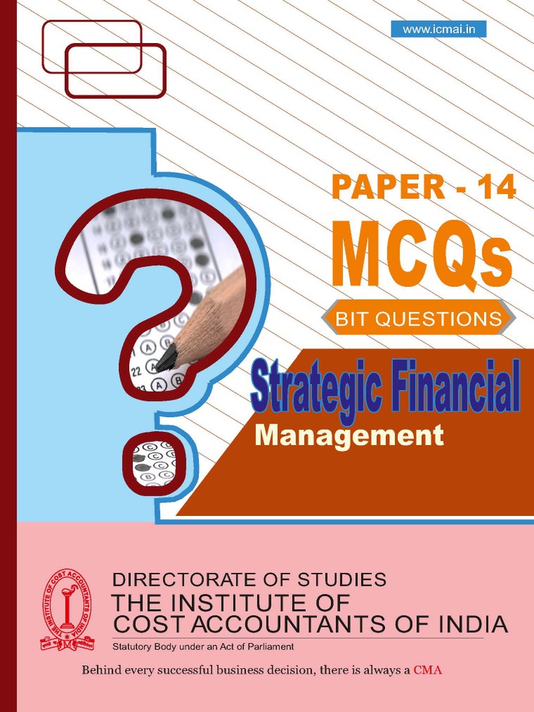 Paper 14 - Strategic Financial Management MCQs - Multiple Choice ...