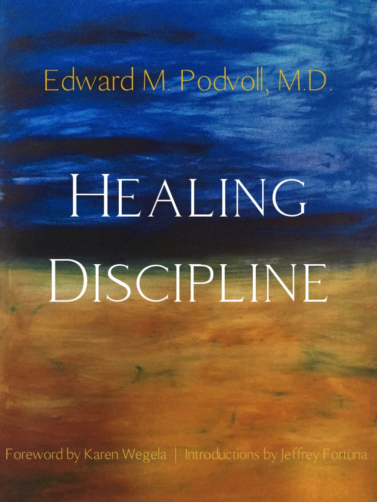 Healing Discipline Podvoll | PDF | Psychotherapy | Dream