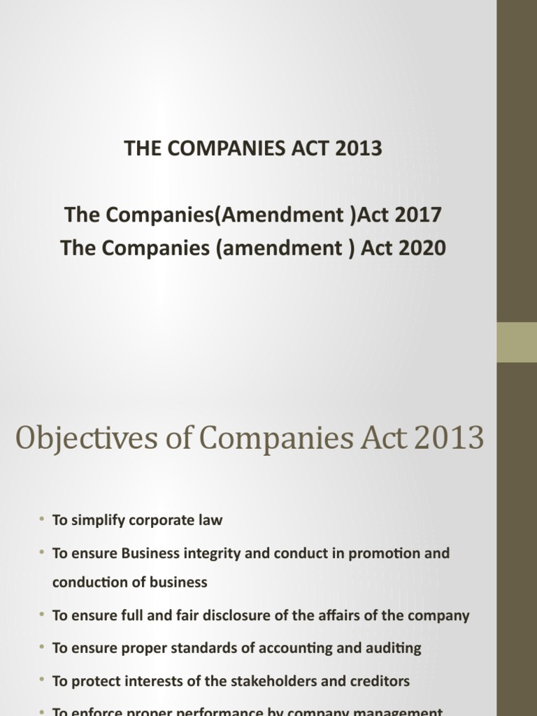 The Companies Act 2013 The Companies (Amendment) Act 2017 The Companies (Amendment) Act 2020 ...