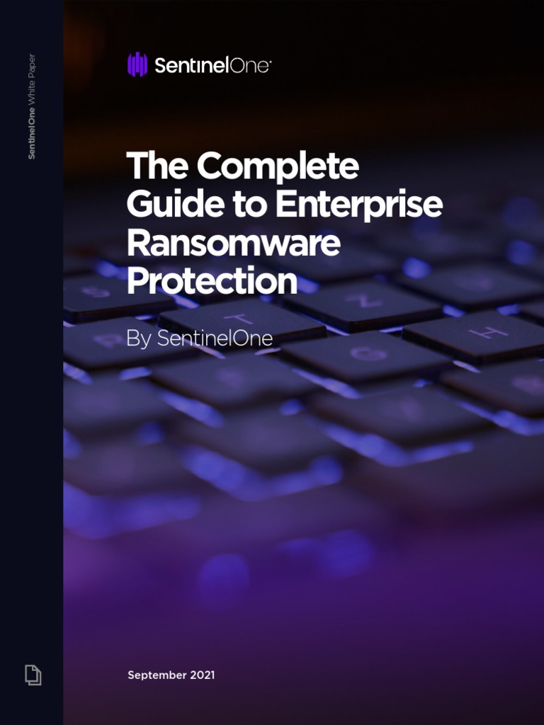 Guide To Enterprise Ransomware Protection | PDF | Ransomware | Malware