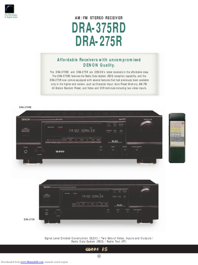 DRA-375RD DRA-275R: Affordable Receivers With Uncompromised DENON ...