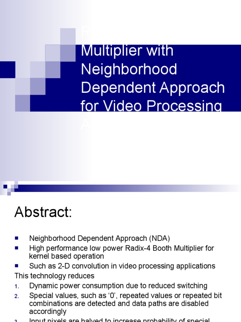 Radix-4 Booth Multiplier With Neighborhood Dependent Approach For | PDF | Convolution | Bit