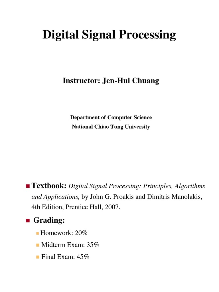 Digital Signal Processing: Instructor: Jen-Hui Chuang Instructor: Jen-Hui Chuang | PDF | Digital ...