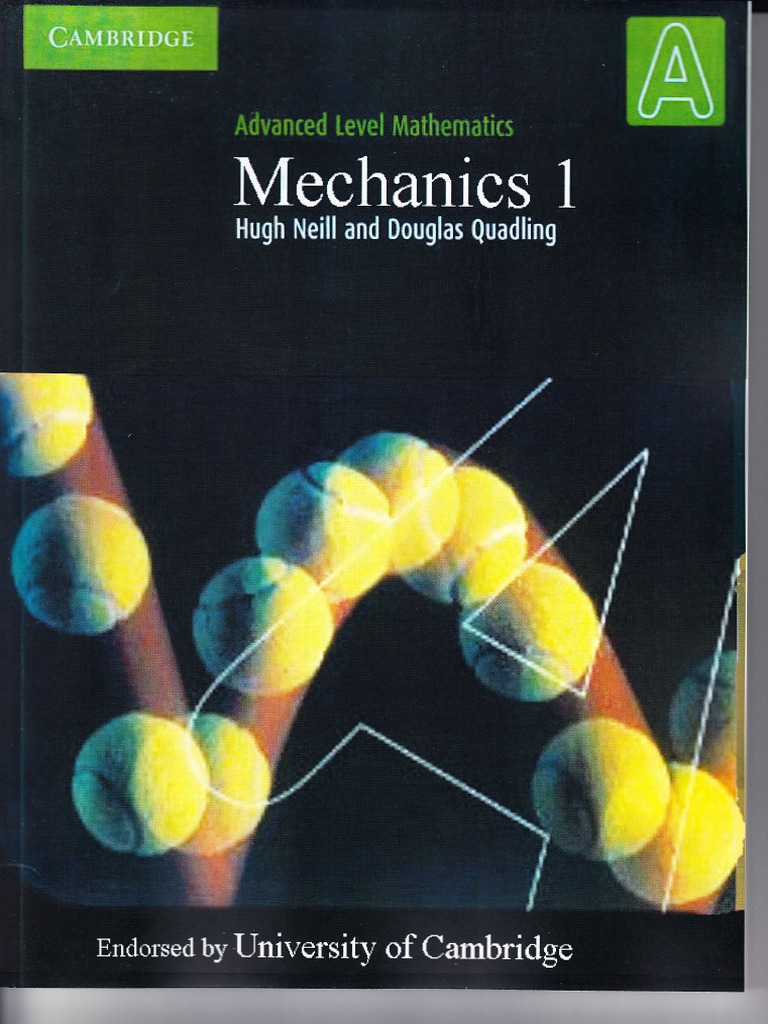 CIE A-Level Mechanics 1 | PDF | Velocity | Acceleration