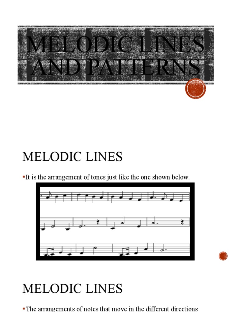 Melodic Lines and Patterns | PDF