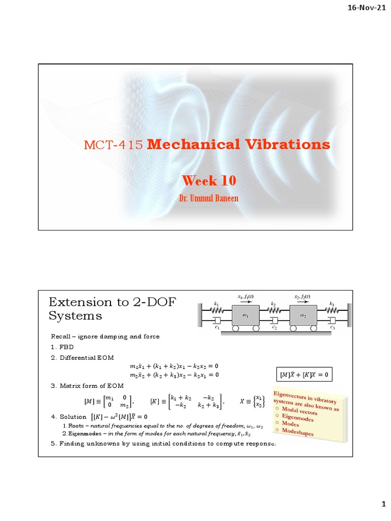 Mechanical Vibrations Week 10: Extension To 2-DOF Systems | PDF | Normal Mode | Mechanics