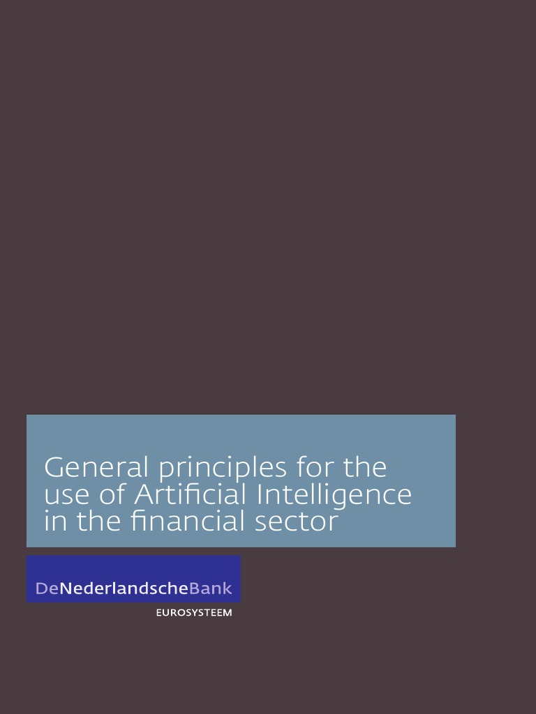 General Principles For The Use of Artificial Intelligence in The ...