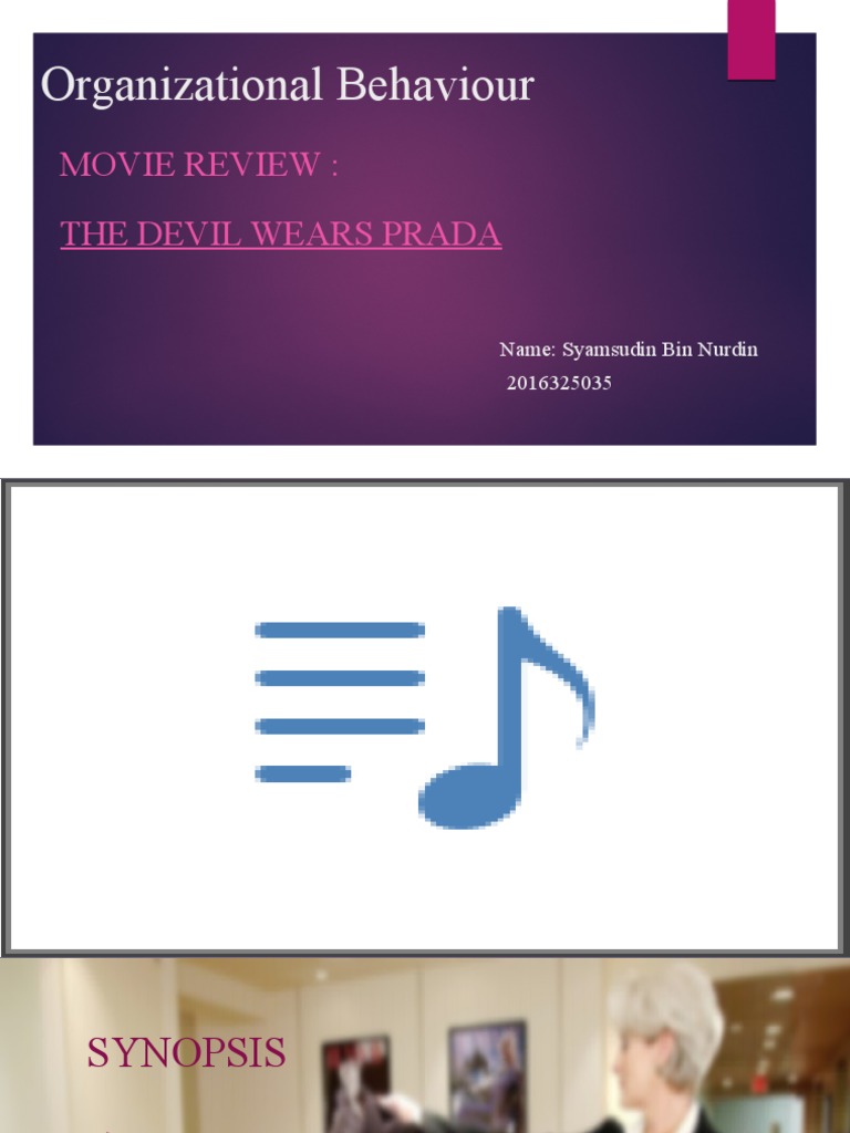 Organizational Behaviour: Movie Review: The Devil Wears Prada | PDF