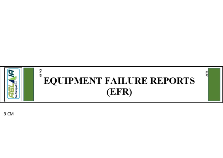 Equipment Failure Reports (EFR) | PDF