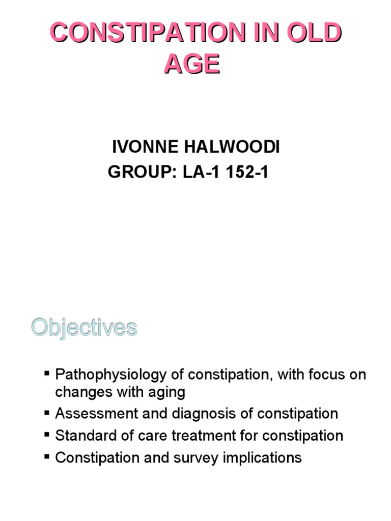 Constipation IN OLD AGE | PDF | Constipation | Irritable Bowel Syndrome