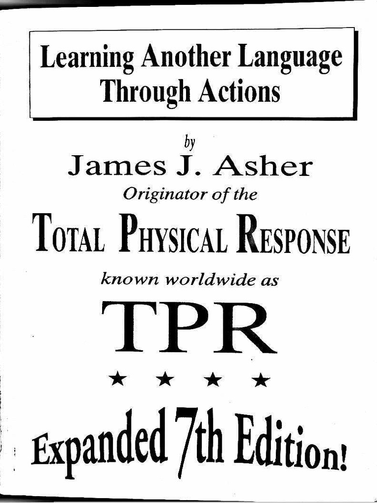 Learning Another Language Through Actions by James J. Asher | PDF