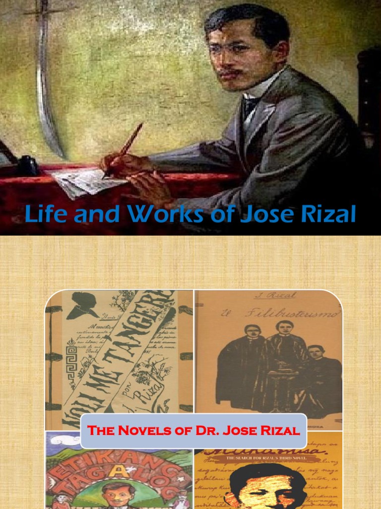 W9 & W10 Lesson 8 The Novels of Jose Rizal - Presentation | PDF ...