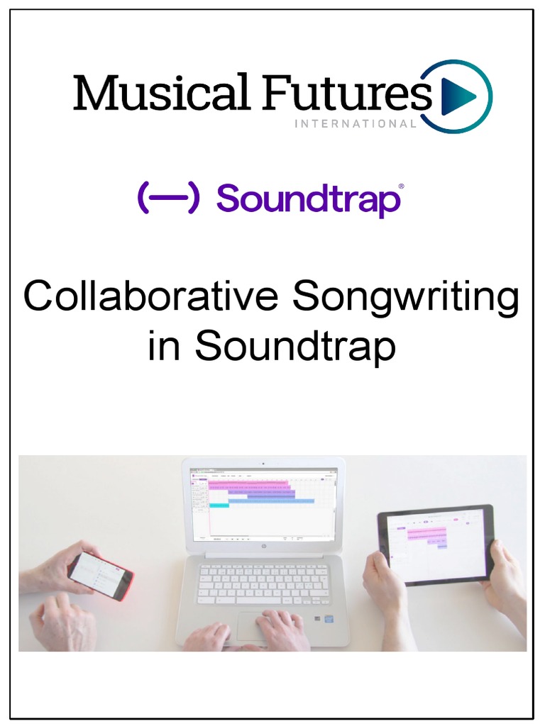 Collaborative Songwriting Lessons - Soundtrap | PDF | Song Structure ...