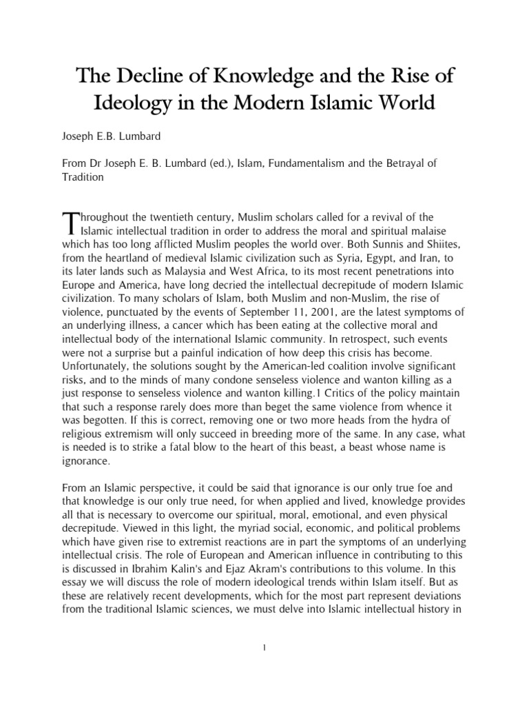 The Decline of Knowledge and The Rise of Ideology in The Modern Islamic ...