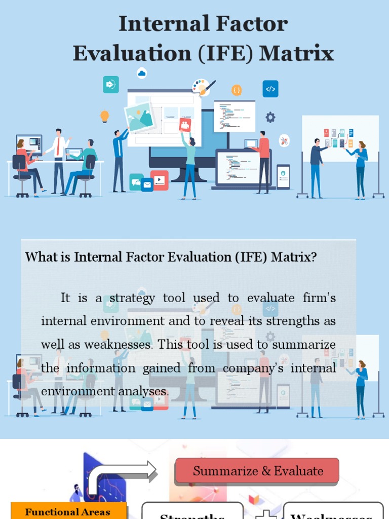Internal Factor Evaluation (IFE) Matrix | PDF | Weighted Arithmetic Mean | Evaluation