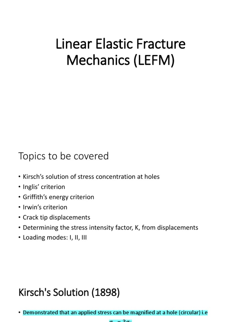 An In-Depth Review of Linear Elastic Fracture Mechanics Theories and Concepts | PDF | Fracture ...