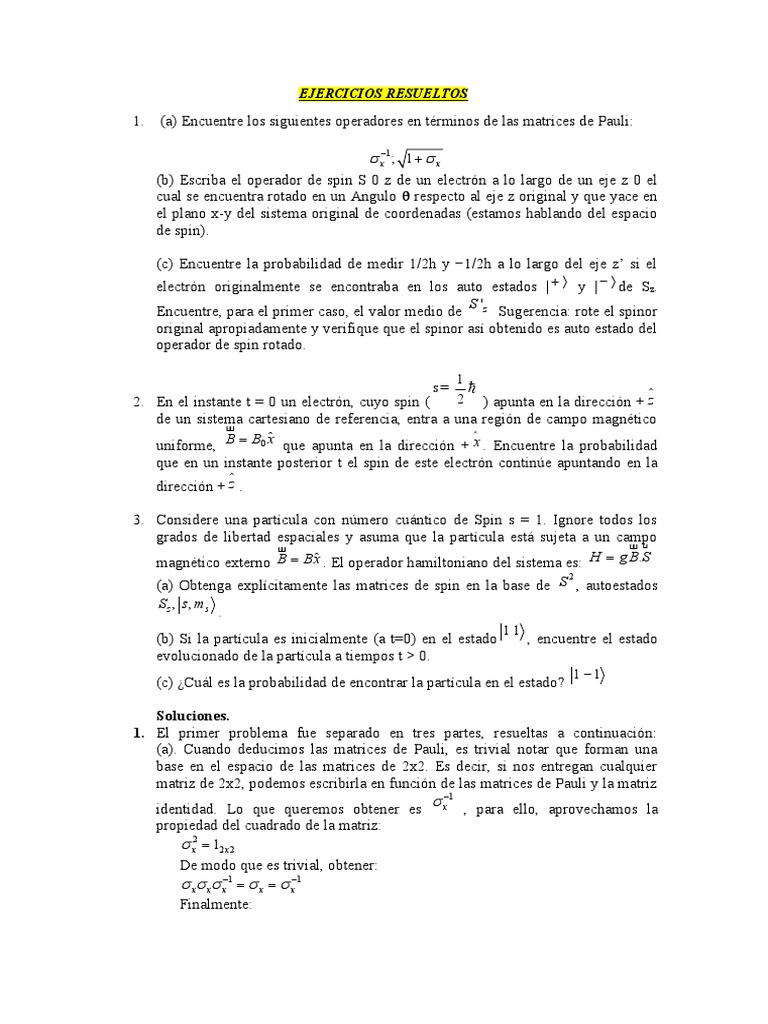EJERCICIOS RESUELTOS de Cuantica | PDF | Spin (Física) | Matriz ...