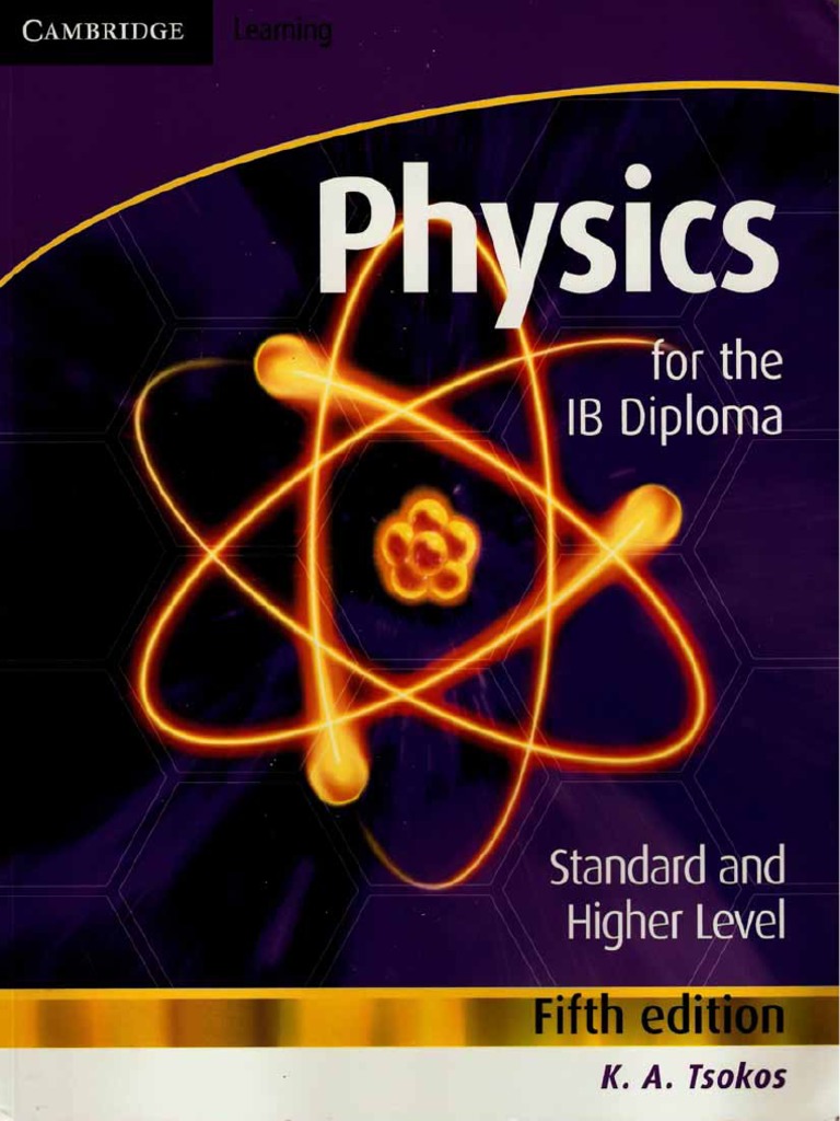 Physics - K.A. Tsokos - Fifth Edition - Cambridge 2008 | PDF