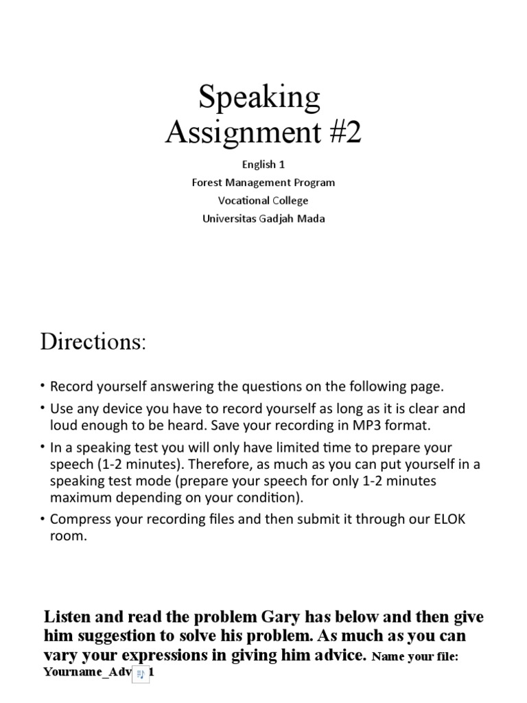 Speaking Assignment #2: English 1 Forest Management Program Vocational ...