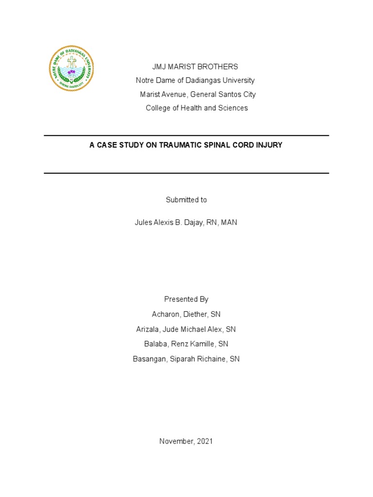 A Case Study Oftraumatic Spinal Cord Injury | PDF | Nervous System ...