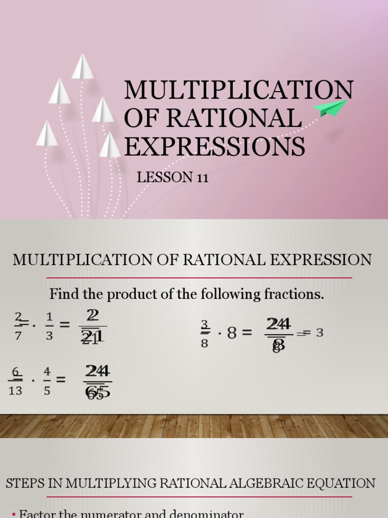 Multiplication of Rational Expressions: Lesson 11 | PDF